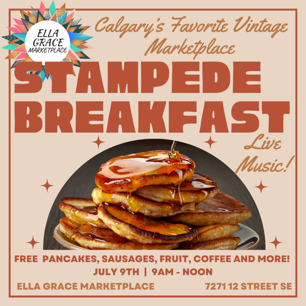 Stampede Breakfast at Ella Grace Marketplace! - Stampede Breakfast 2025