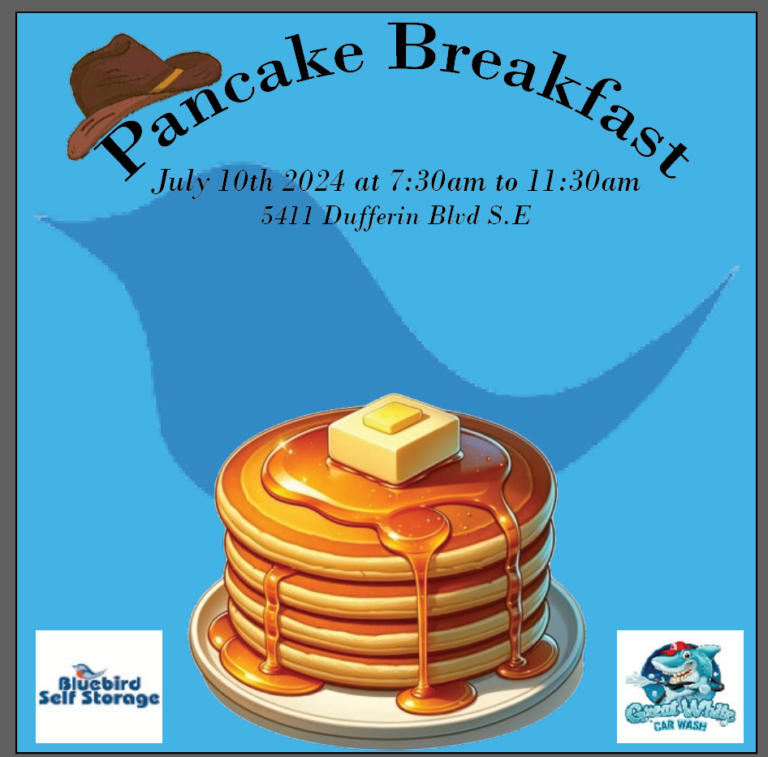 Bluebird Self Storage and Great White Pancake Breakfast - Stampede ...
